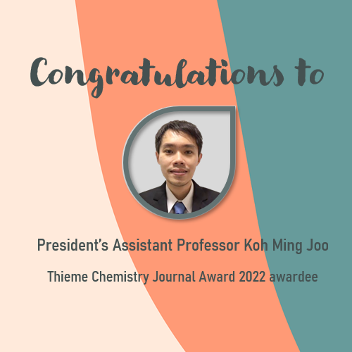 The Thieme Journal Award 2022 - NUS Chemistry | NUS Chemistry