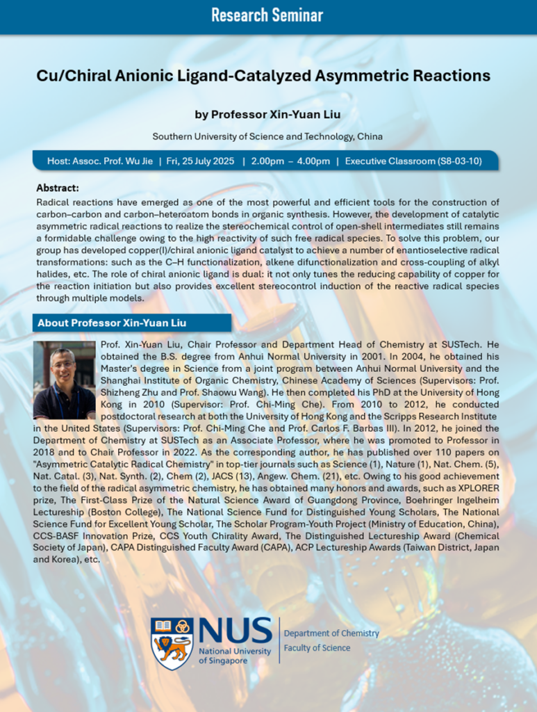 Cu/Chiral Anionic Ligand-Catalyzed Asymmetric Reactions by Professor Xin-Yuan Liu - NUS Chemistry